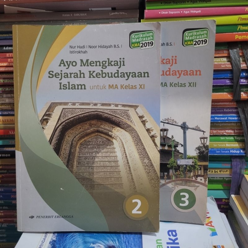 Jual BUKU BEKAS ERLANGGA - AYO MENGKAJI SEJARAH KEBUDAYAAN ISLAM KELAS 2 DAN 3 MA KMA 2019 ...