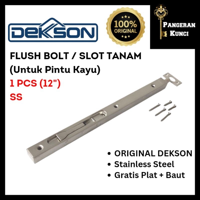 Jual FLUSH BOLT DEKSON ORIGINAL GRENDEL TANAM SLOT SELOT PINTU KAYU ...