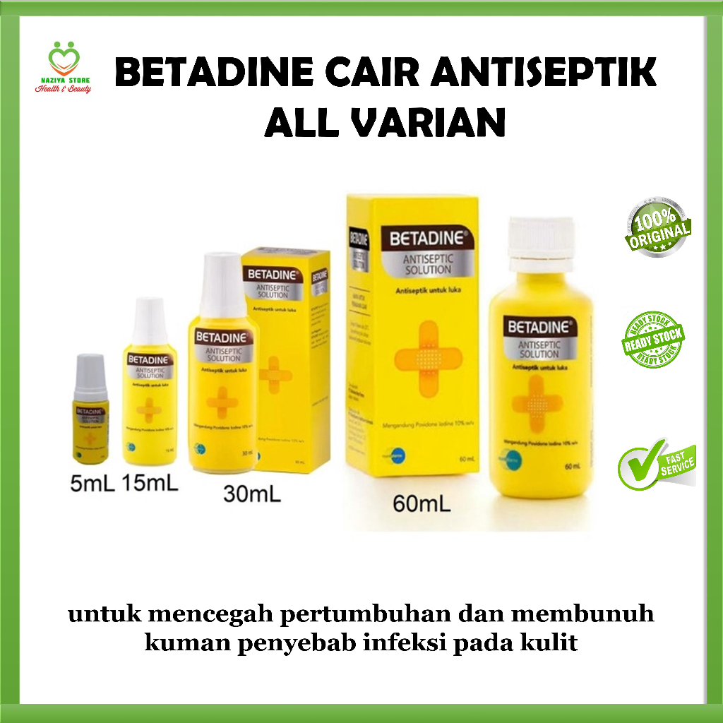 Jual BETADINE CAIR Antiseptic Solution Obat Luka Antiseptik All varian - mempercepat penyembuhan ...