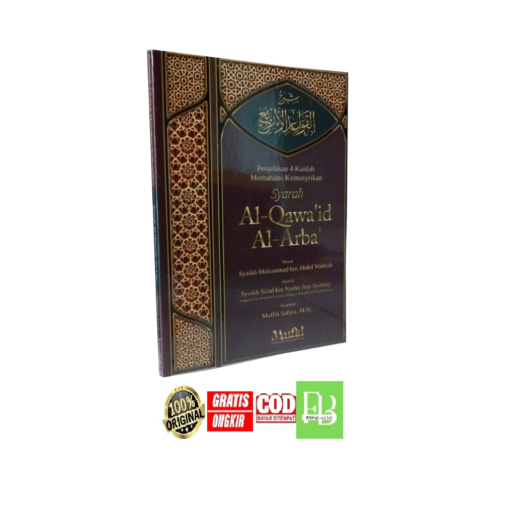 Jual Syarah al Qawaid al Arba 4 Kaidah Memahami Kemusyrikan | Shopee Indonesia