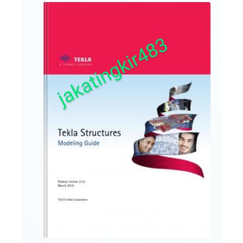 Jual Tekla Structures Modeling Guide | Shopee Indonesia
