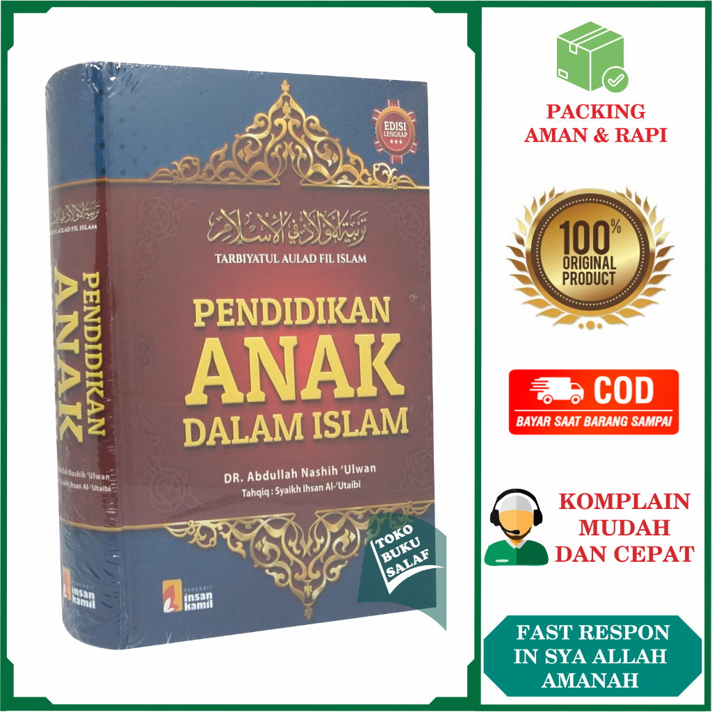 Jual Pendidikan Anak Dalam Islam ORI CETAKAN TERBARU Terjemah Kitab ...