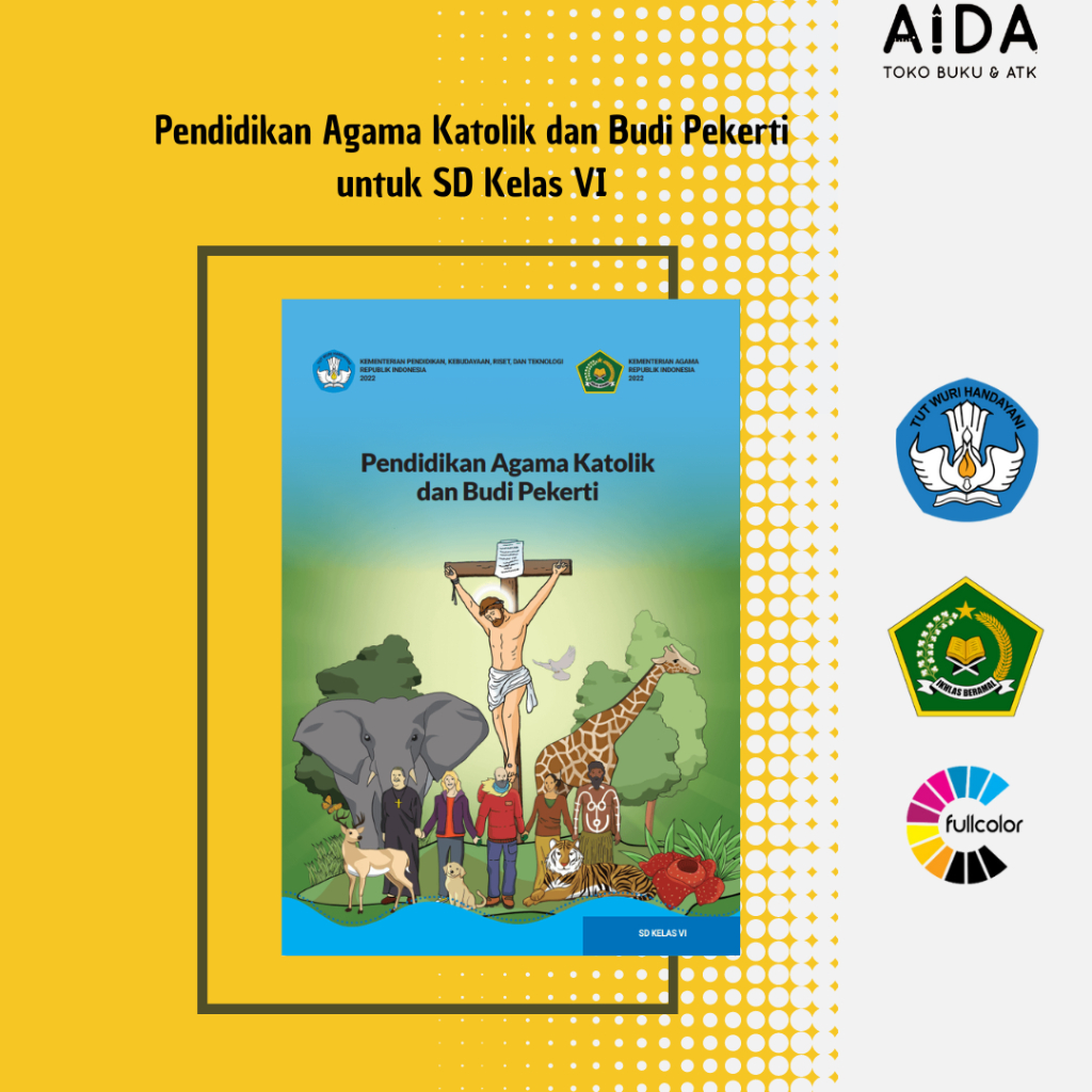 Jual Buku Pendidikan Kurikulum Merdeka Sd Agama Katolik Kelas 6 Pendidikan Agama Katolik Dan 