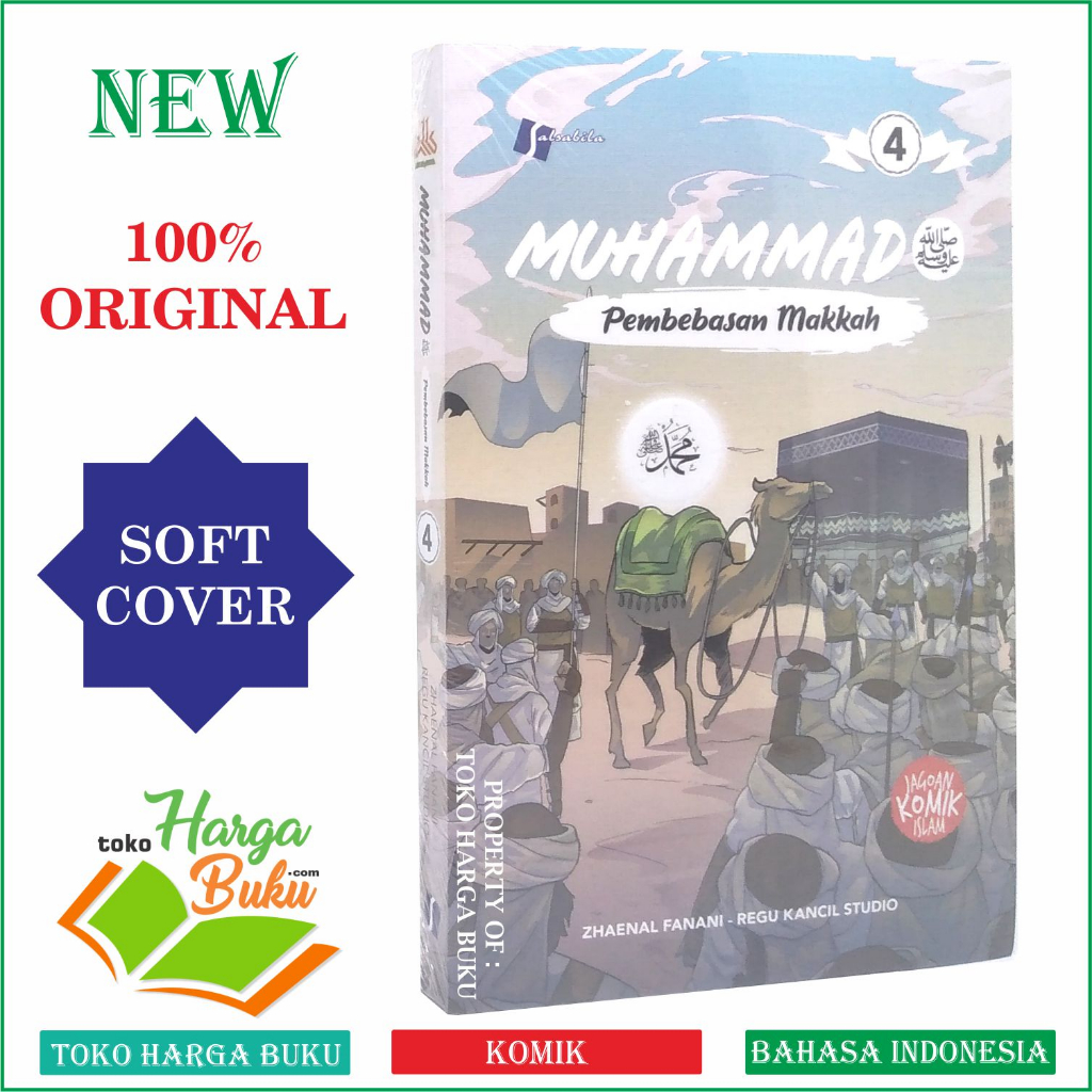 Jual Komik Muhammad Jilid 4 Pembebasan Makkah Buku Anak Sirah Nabawiyah ...