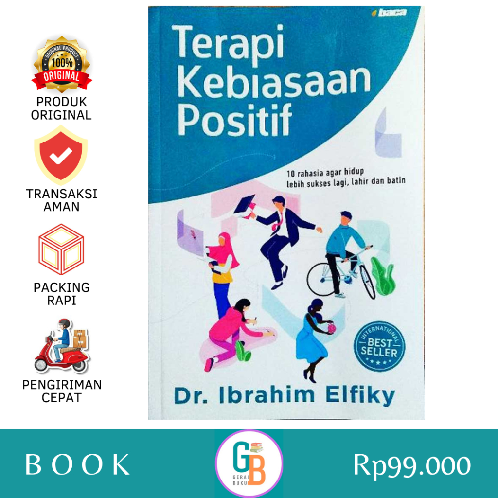 Jual Terapi Kebiasaan Positif - Dr. Ibrahim Elfiky (Buku Ori & Baru) | Shopee Indonesia