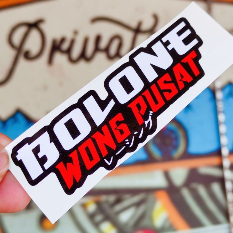 Jual stiker bolon wong pusat GLOSSY | Shopee Indonesia