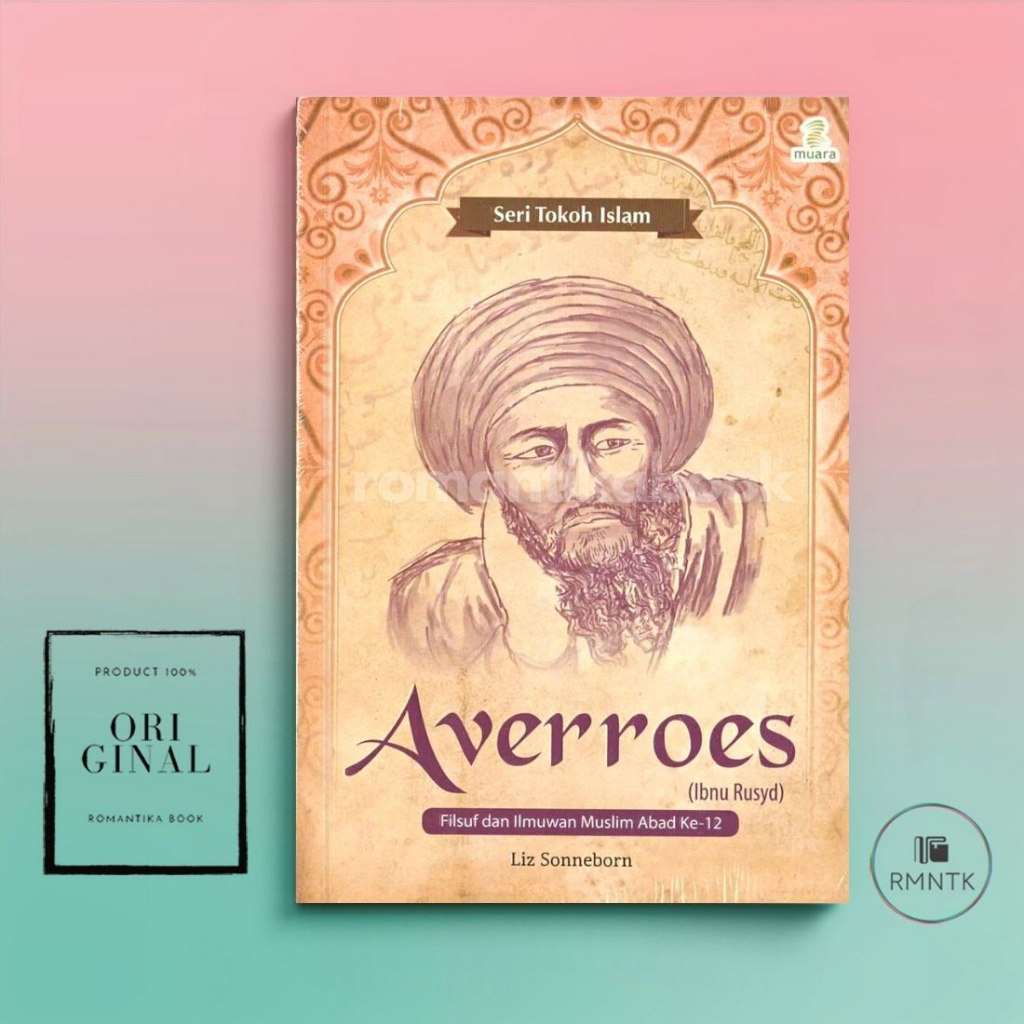 Jual Seri Tokoh Islam Averroes (Ibnu Rusyd) Filsuf dan Ilmuwan Muslim ... Jual Seri Tokoh Islam Averroes (Ibnu Rusyd) Filsuf dan Ilmuwan Muslim ...