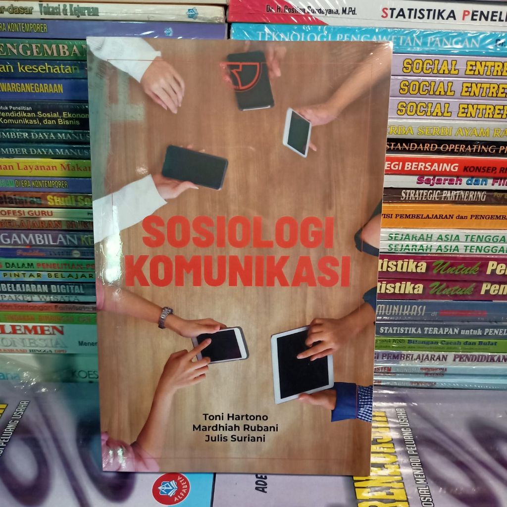 Jual Buku Sosiologi Komunikasi - Toni Hartono,dkk Rajawali Pers ...
