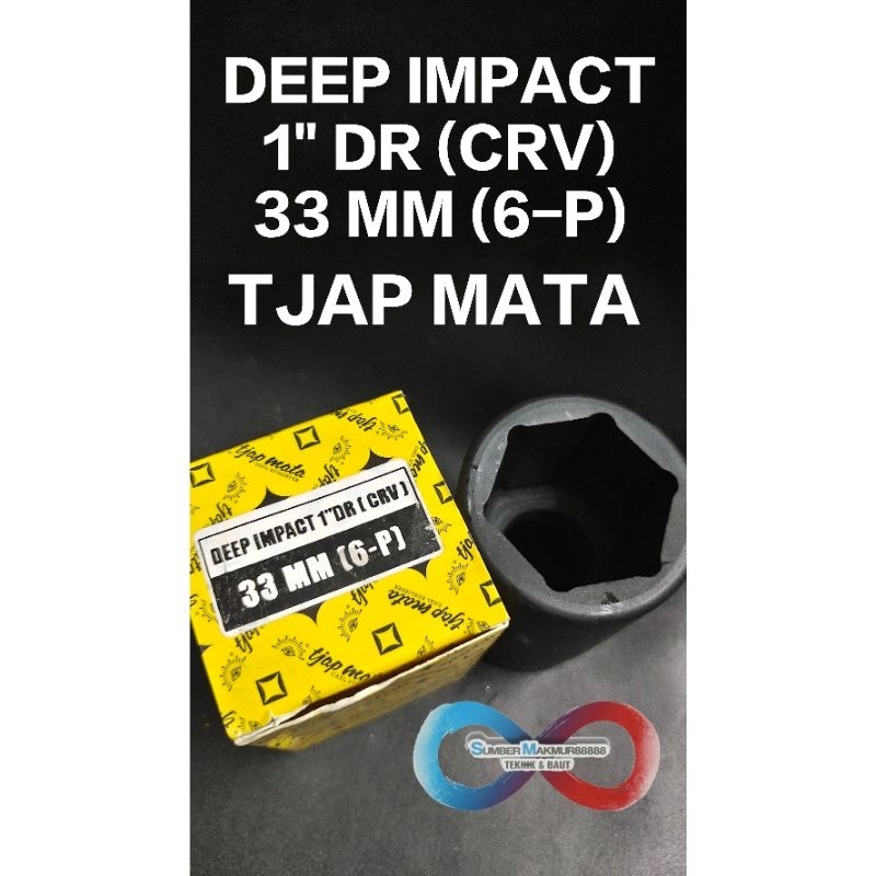 Jual MATA DEEP SOK IMPACT 1" DR (CRV) TJAP MATA. UK 33 MM (6-P ...