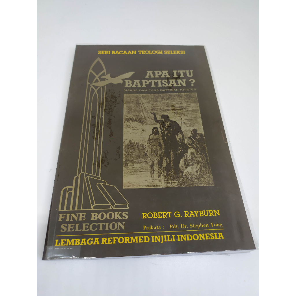 Jual Apa Itu Baptisan? : Makna dan Cara Baptisan Kristen By Robert G ...