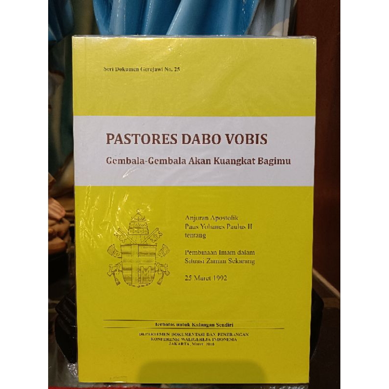 Jual Buku PASTORES DABO VOBIS (Gembala-Gembala Akan Kuangkat Bagimu) - Seri Dokumen Gerejawi No ...