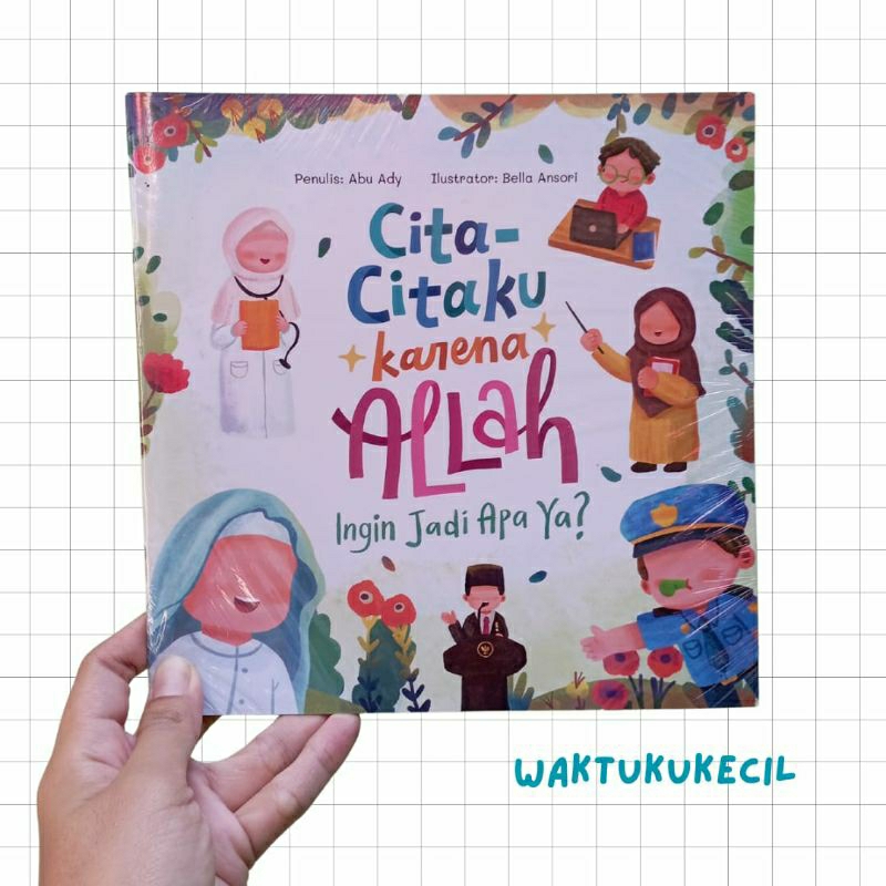 Jual CITA-CITAKU KARENA ALLAH, Ingin Menjadi Apa Ya? | Shopee Indonesia