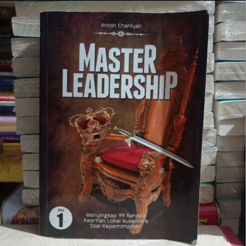 Jual MASTER LEADERSHIP - ANTON CHARLIYAN - STOCK 1 | Shopee Indonesia