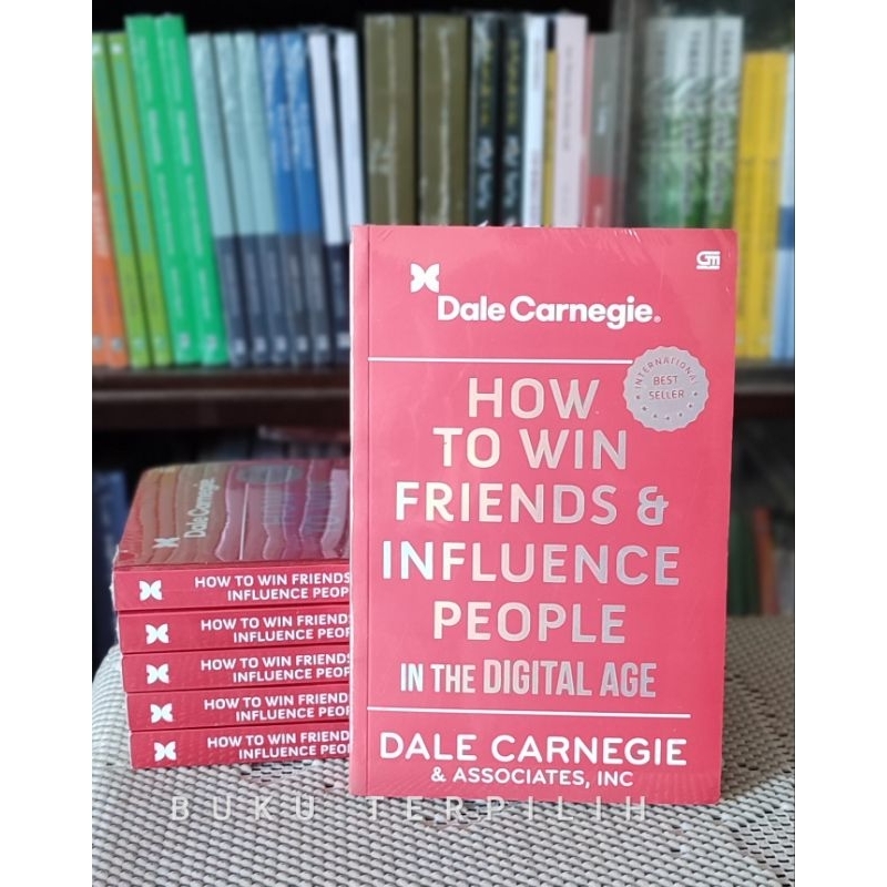 Jual How to Win Friends and Influence People In The Digital Age - Dale ...