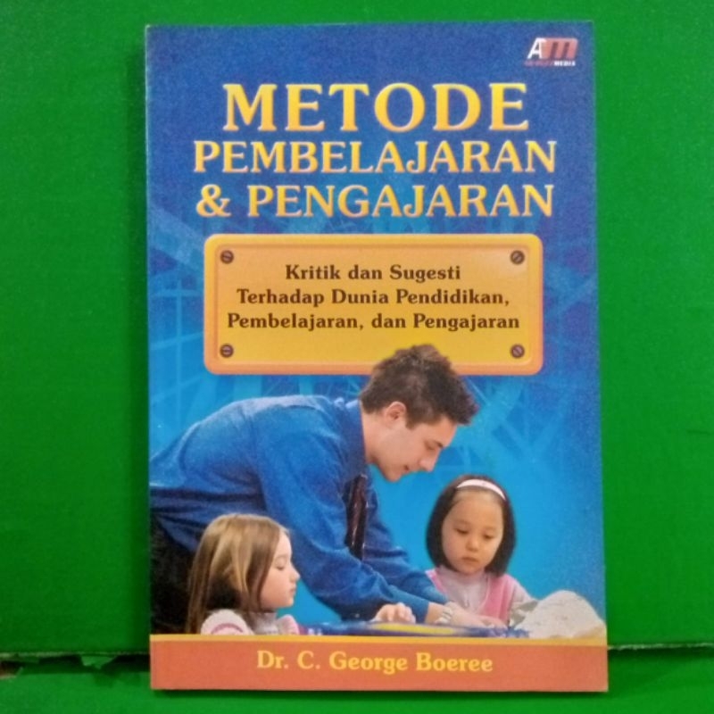 Jual Buku metode pembelajaran dan pengajaran dr. c. george boeree ...