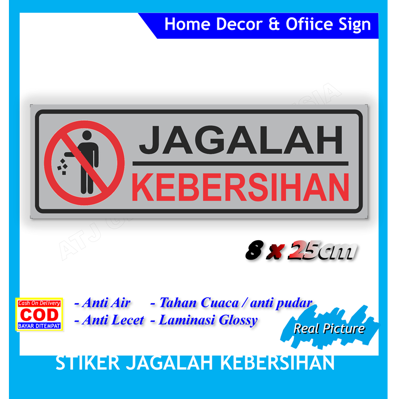 Jual Stiker label jagalah kebersihan anti sampah sticker peduli ...