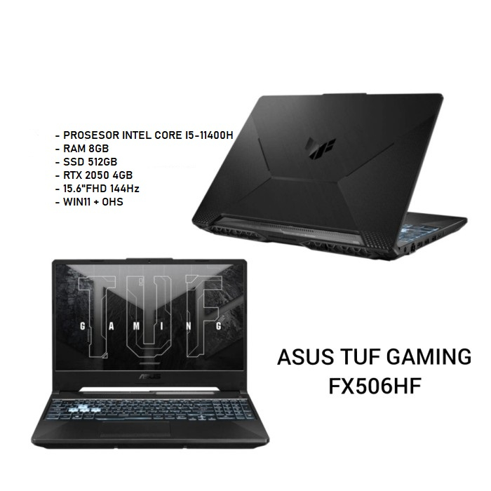 Jual Asus TUF F15 FX506HF i5 11400H 8GB 512SSD RTX2050 4GB W11+OHS 15.6FHD | Shopee Indonesia