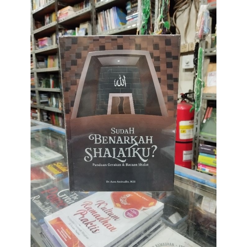 Jual [Original] Buku Sudah Benarkah Shalatku Edisi Eksekutif HC Terlengkap by Dr Aam Amiruddin ...