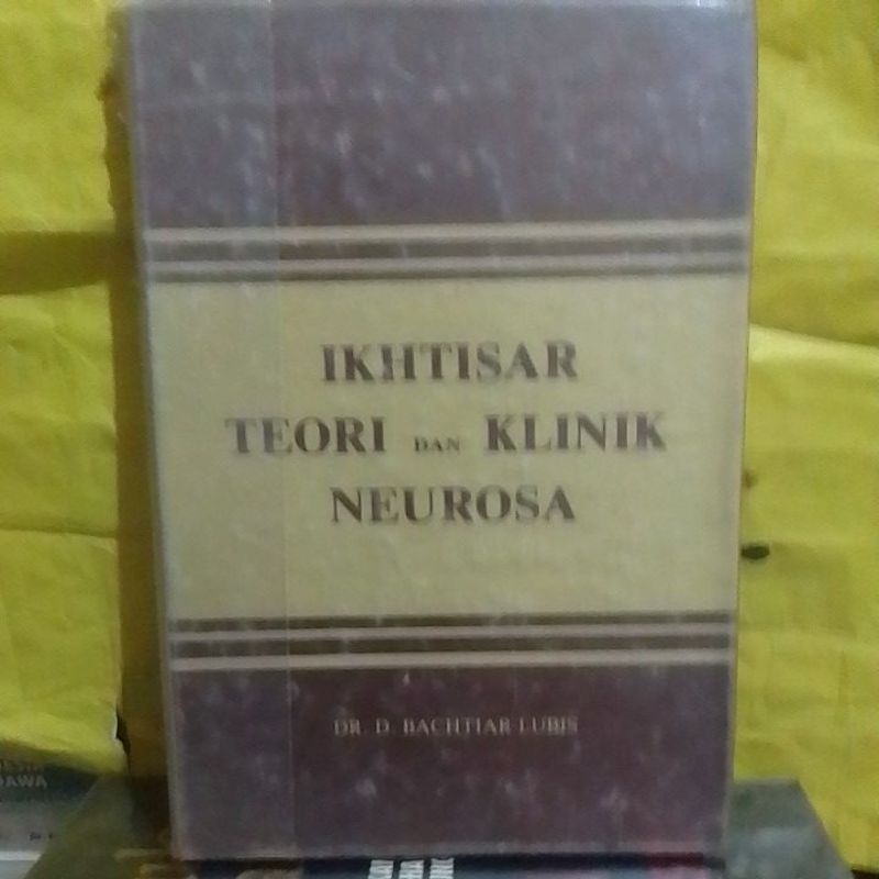 Jual IKHTISAR TEORI dan KLINIK NEUROSA ( hacd cover ) | Shopee Indonesia