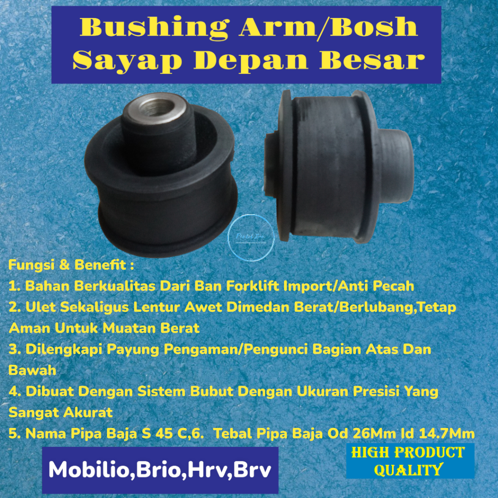 Jual Karet Bushing Arm/Bosh Sayap Depan Besar Mobilio,Brio,Hrv,Brv ...