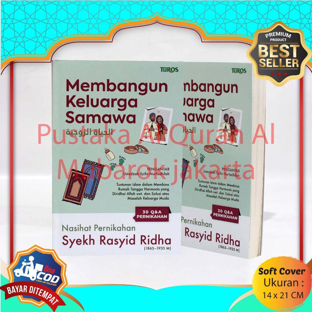 Jual Buku Membangun Keluarga Samawa - Nasihat Pernikahan Syekh Rasyid ...