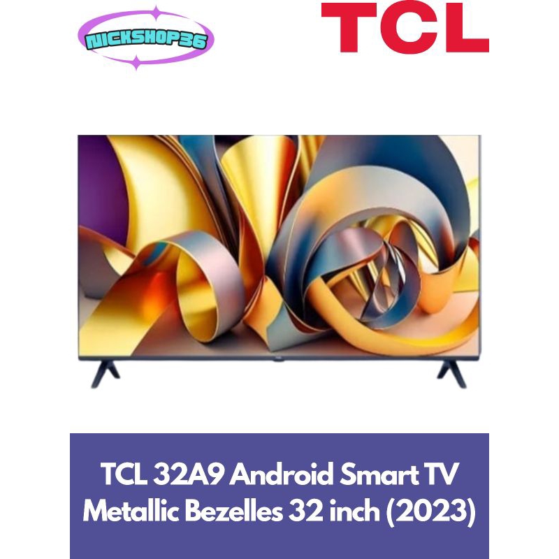 Jual TCL 32A9 Android Smart TV Metallic Bezelles 32 inch (2023 ...