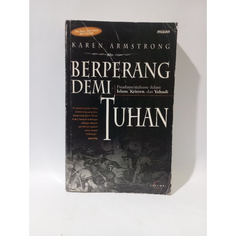 Jual Berperang Demi Tuhan, Karen Armstrong, fundamentalisme dalam Islam ...
