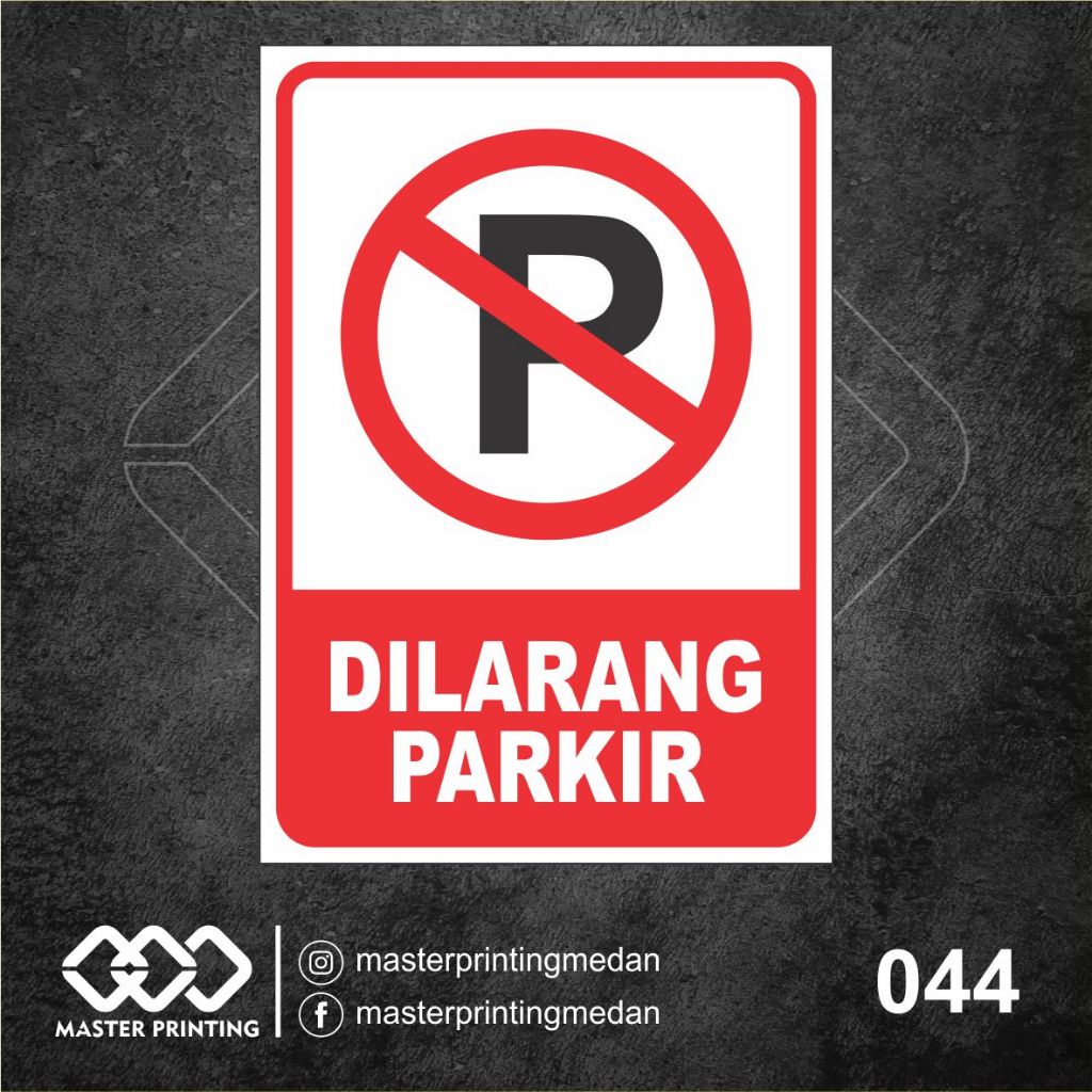 Jual 044 Stiker Dilarang Masuk Dan Dilarang Parkir Sticker Vinyl