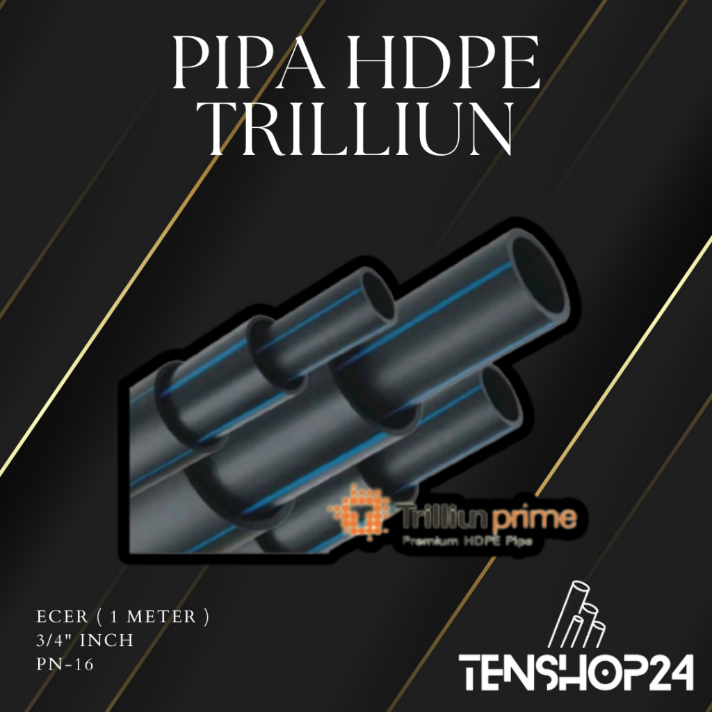 Jual Pipa HDPE Trilliun 3/4" ( 25mm ) PN-16 Harga Permeter ( Kuat ...