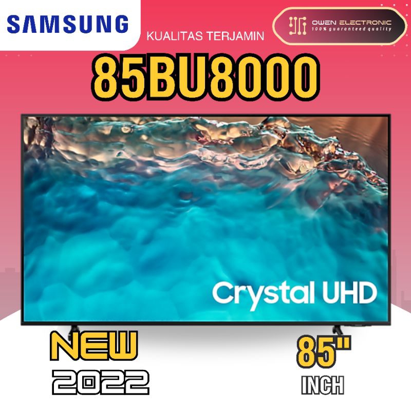 Jual SAMSUNG 85BU8000/UA85BU8000 4k smart TV 85 inch | Shopee Indonesia