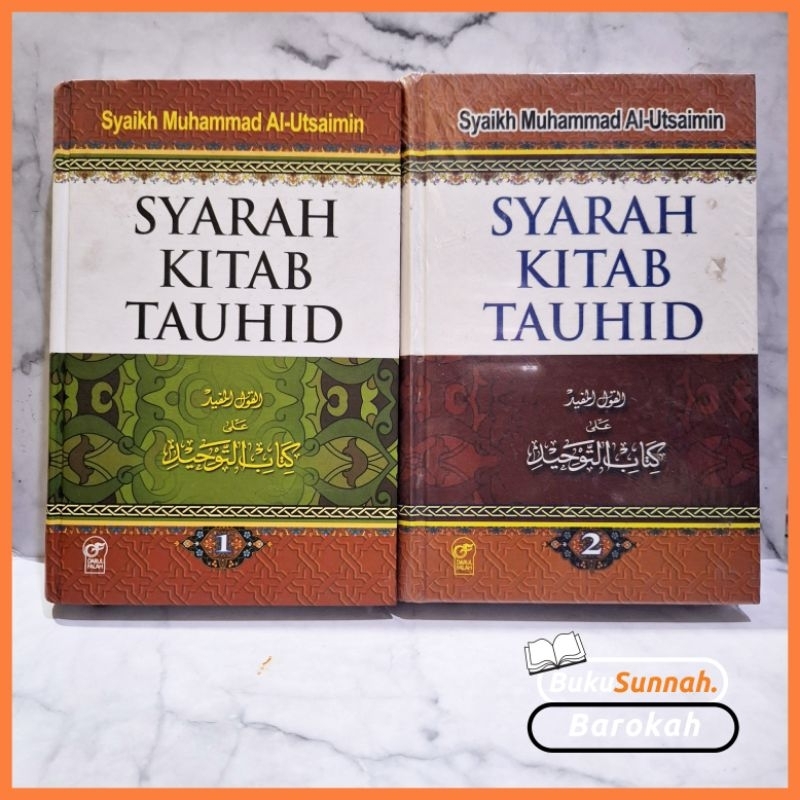 Jual Syarah Kitab Tauhid (1 set 2 jilid) | Shopee Indonesia