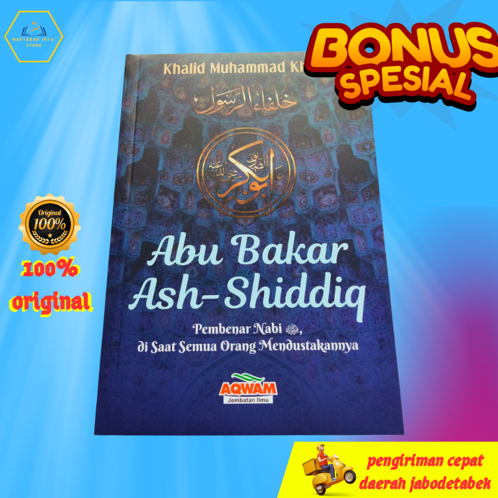 Jual BUKU BIOGRAFI ABU BAKAR ASH SHIDDIQ AS SIDIQ KHOLIFAH KHALIFAH ...