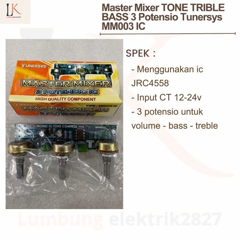 Jual Master Mixer TONE TRIBLE BASS 3 Potensio Tunersys MM003 IC / tone ...