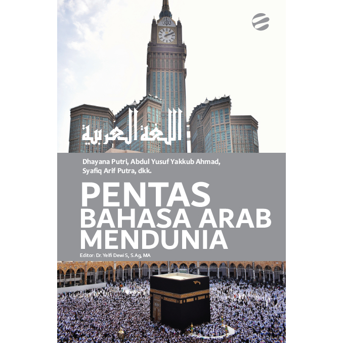 Jual PENTAS BAHASA ARAB MENDUNIA - Dhayana Putri, Abdul Yusuf Yakkub ...