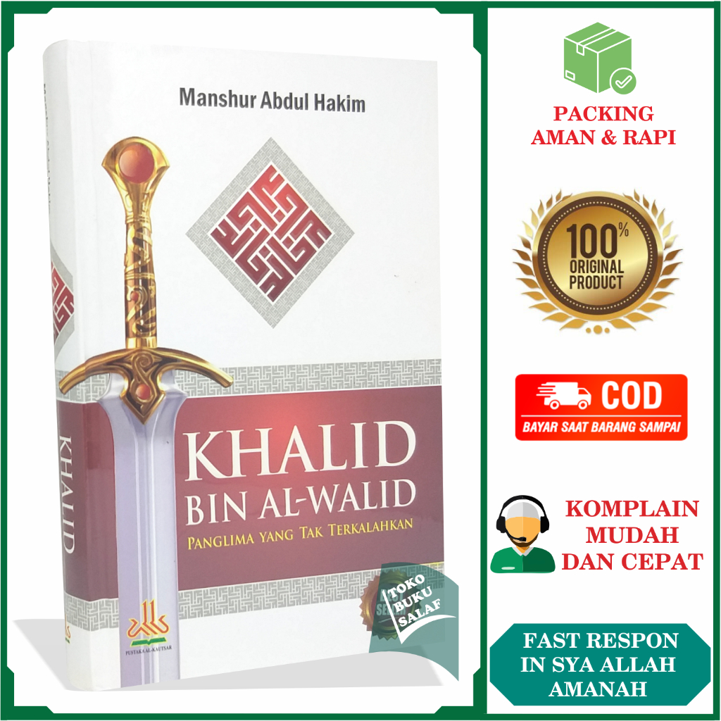 Jual Khalid bin Al-Walid ORIGINAL Panglima Yang Tak Terkalahkan Karya Manshur Abdul Hakim ...