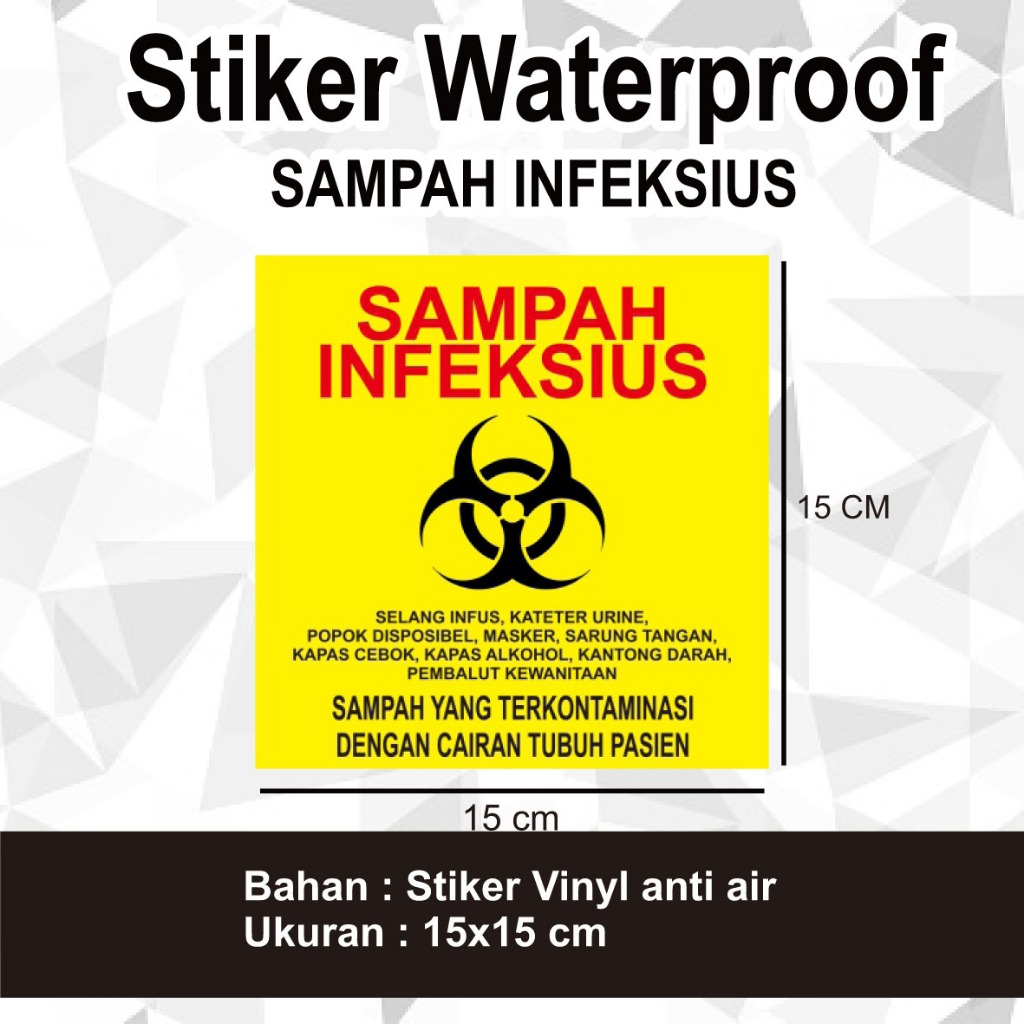 Jual STIKER WARNING SAMPAH ORGANIK / ANORGANIK / B3 / INFEKSIUS MEDIS ...