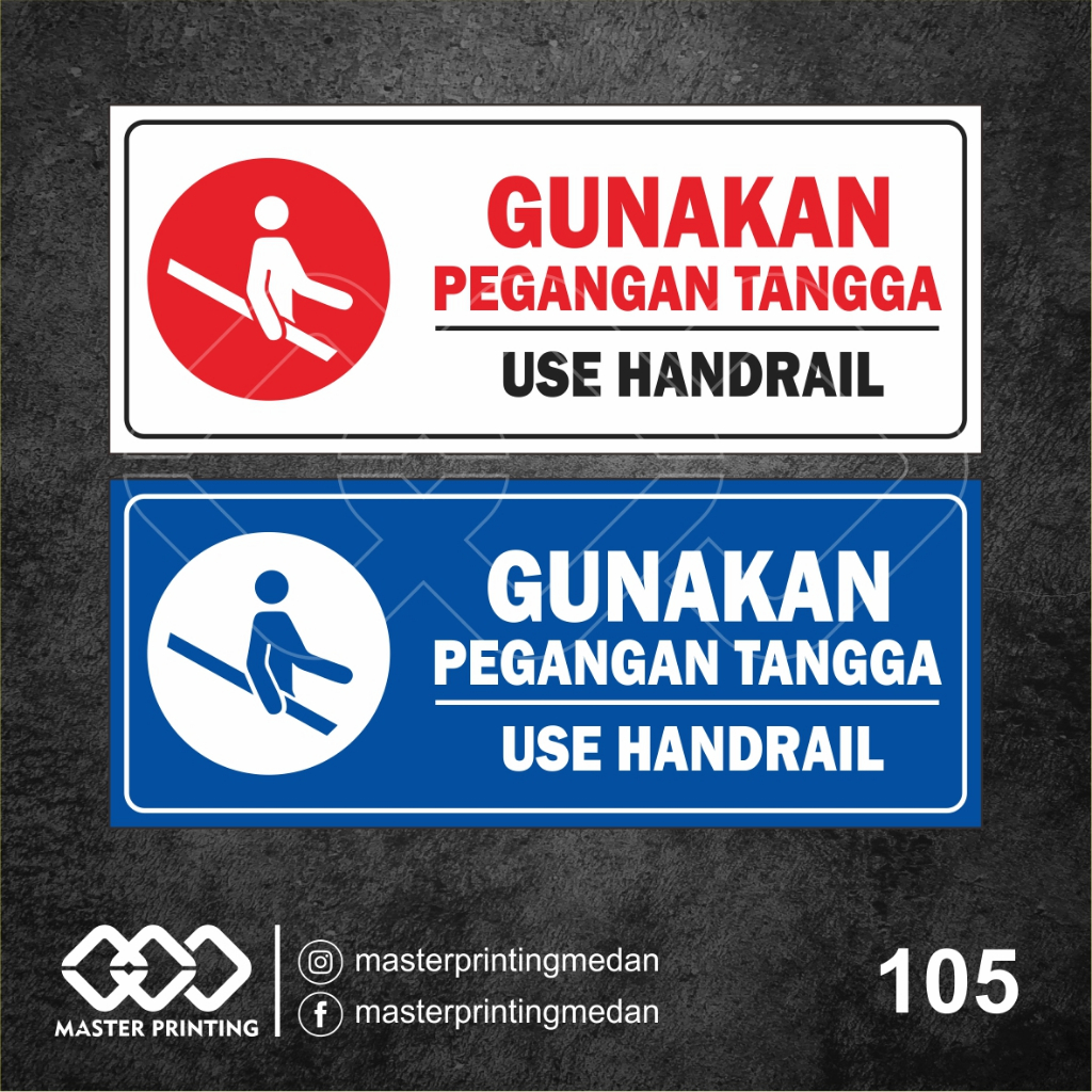 Jual 105 - Stiker Gunakan Pegangan Tangga, Use Handrail, Sticker Vinyl ...