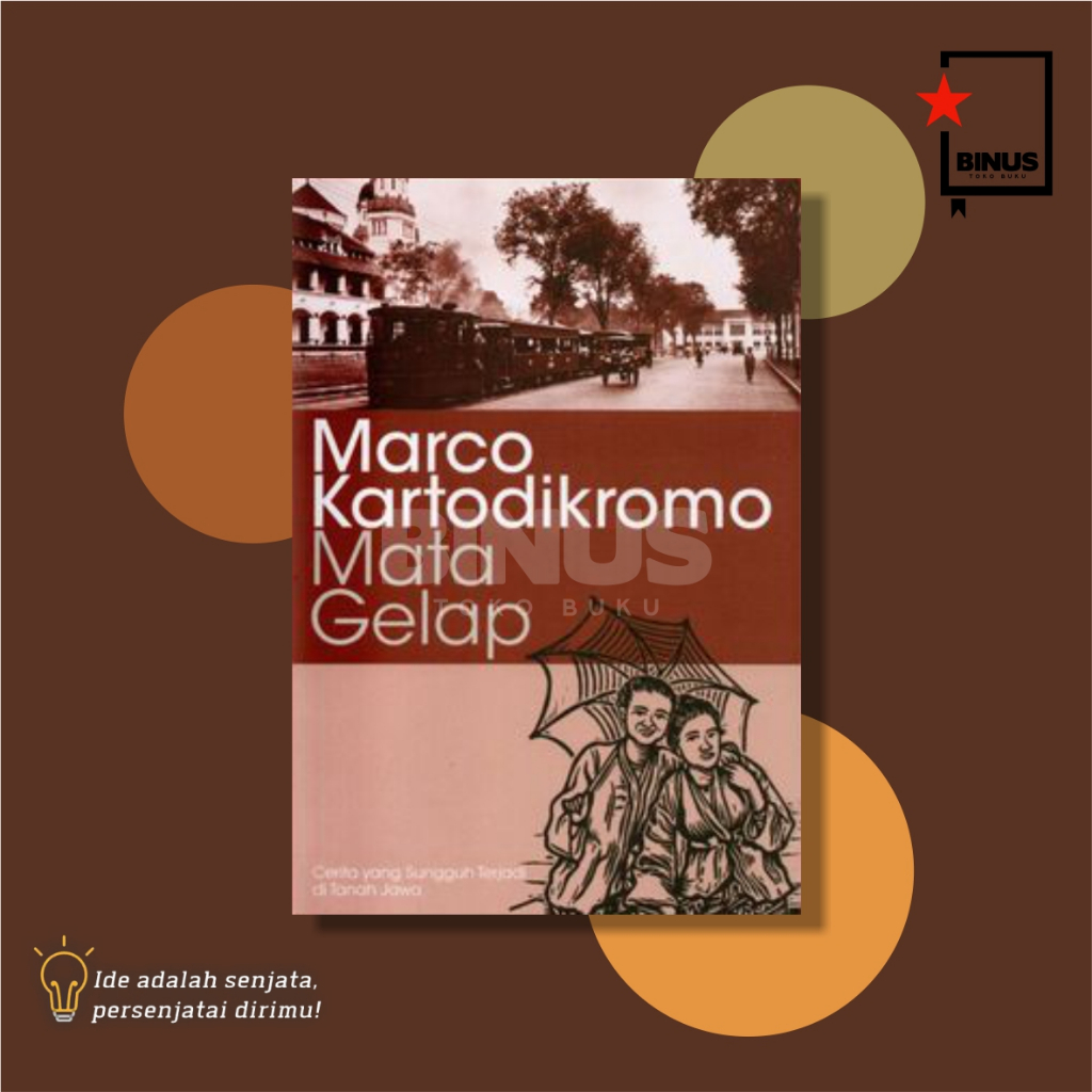 Jual MATA GELAP - Marco Kartodikromo - PENERBIT BERUANG | Shopee Indonesia