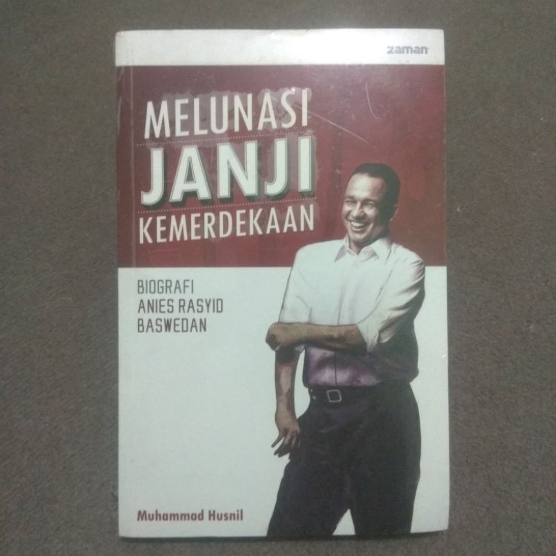 Jual Biografi Anies Baswedan, Melunasi Janji Kemerdekaan | Shopee Indonesia
