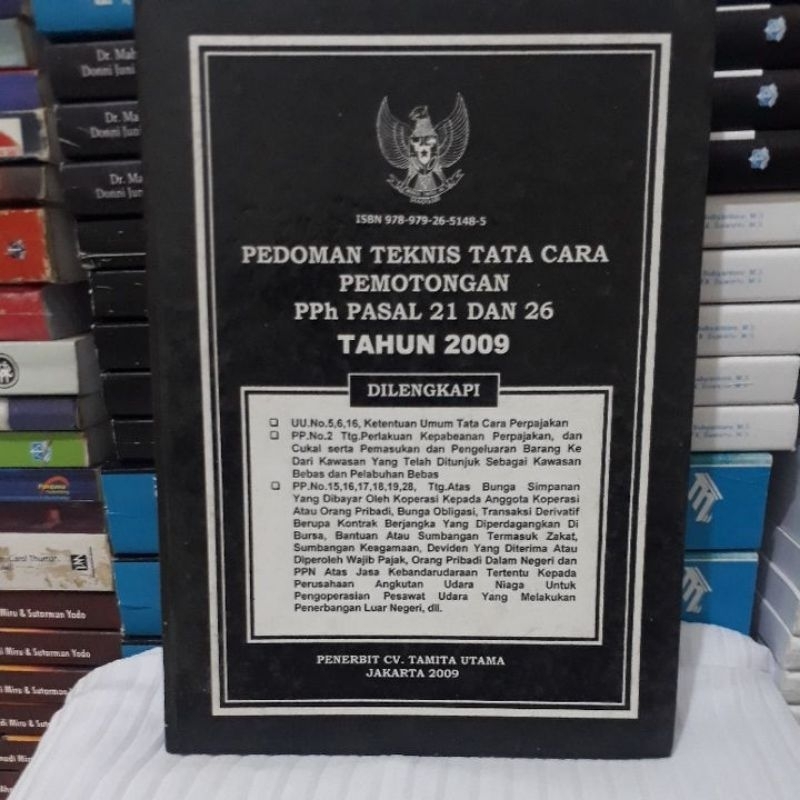 Jual PEDOMAN TEKNIS TATA CARA PEMOTONGAN PPh PASAL 21 DAN 26 TAHUN 2009 ...