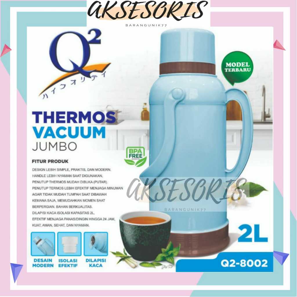 Jual THERMOS Q2-8002 / TERMOS Q2 8002 / THERMOS VACUUM JUMBO 2L Q2-8002 ...