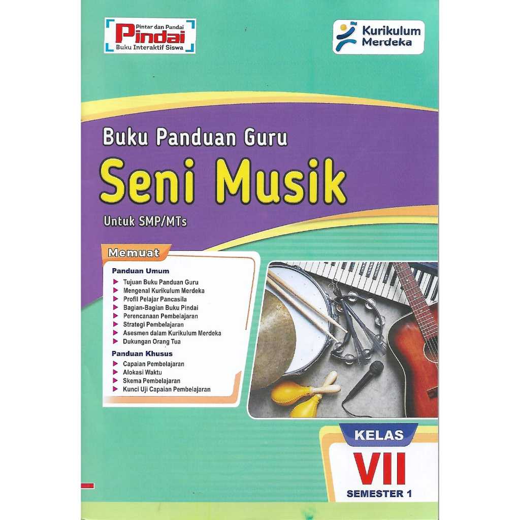 Jual Buku Panduan Guru Seni Musik Kelas 7 SMP/MTs Semester 1 Kurikulum Merdeka | Shopee Indonesia