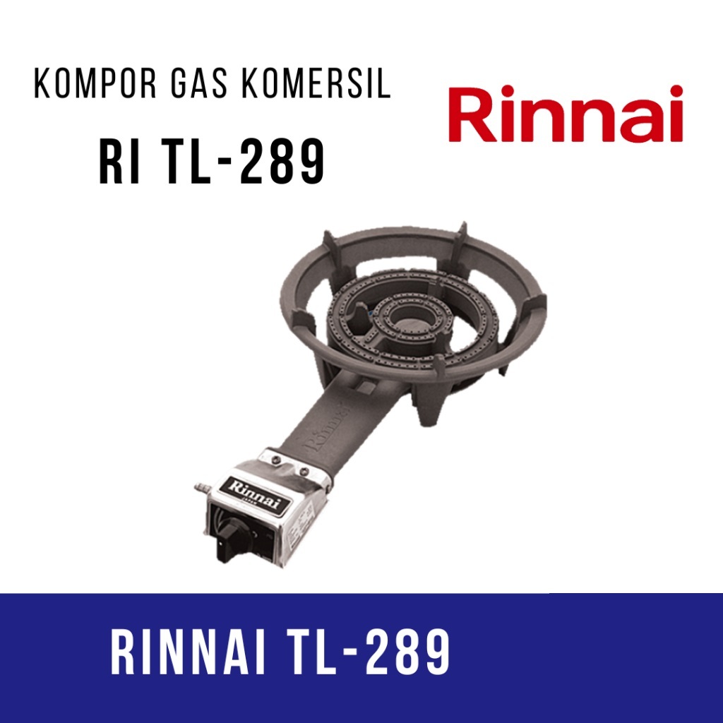 Jual RINNAI Kompor Gas Komersil 1 Tungku Low Pressure TL-289 RI ...