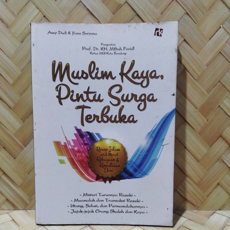 Jual Muslim kaya, pintu surga terbuka. resep islam untuk meraih ...