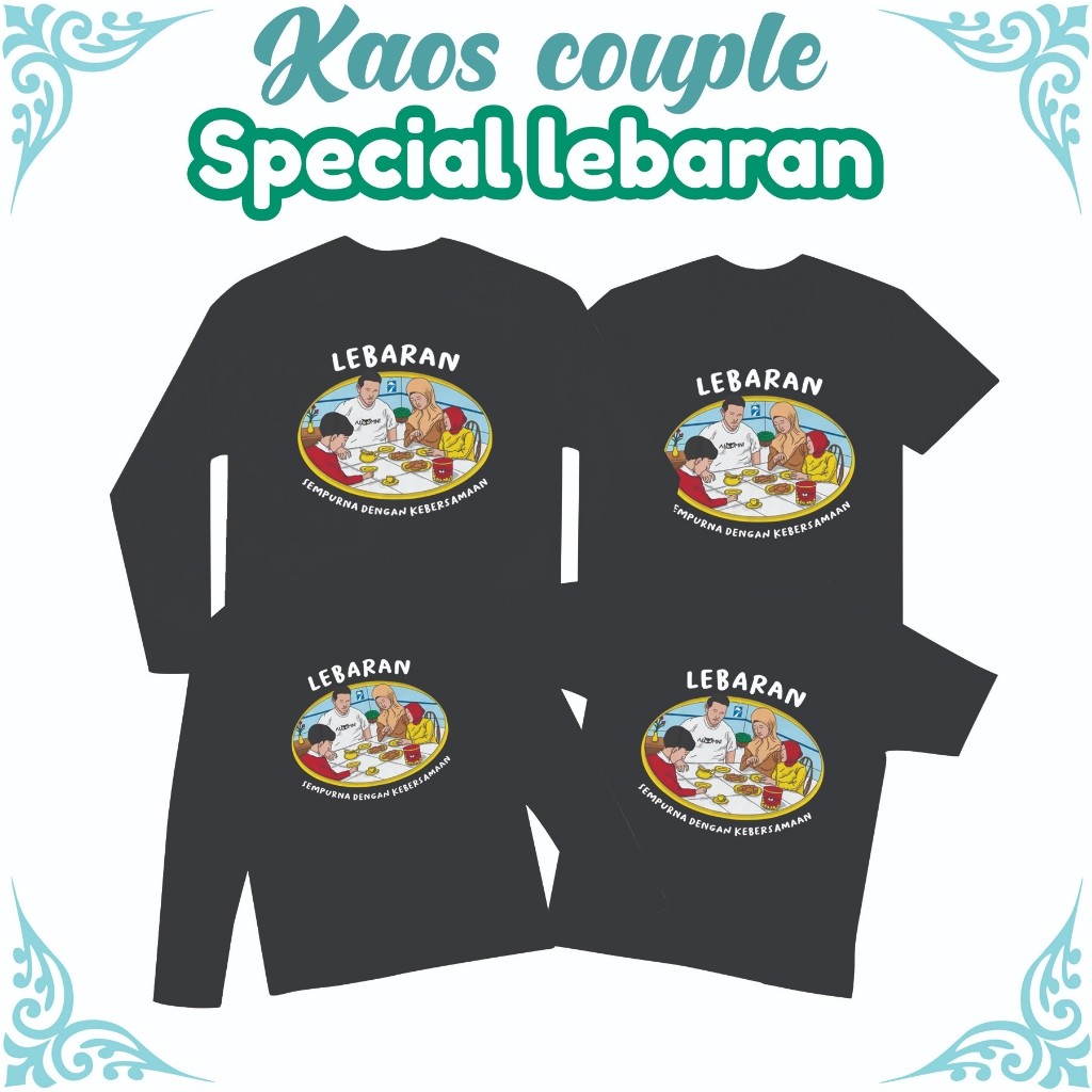 Jual Kaos Lebaran / Kaos Couple Family Baju Lebaran / Kaos Seragam ...
