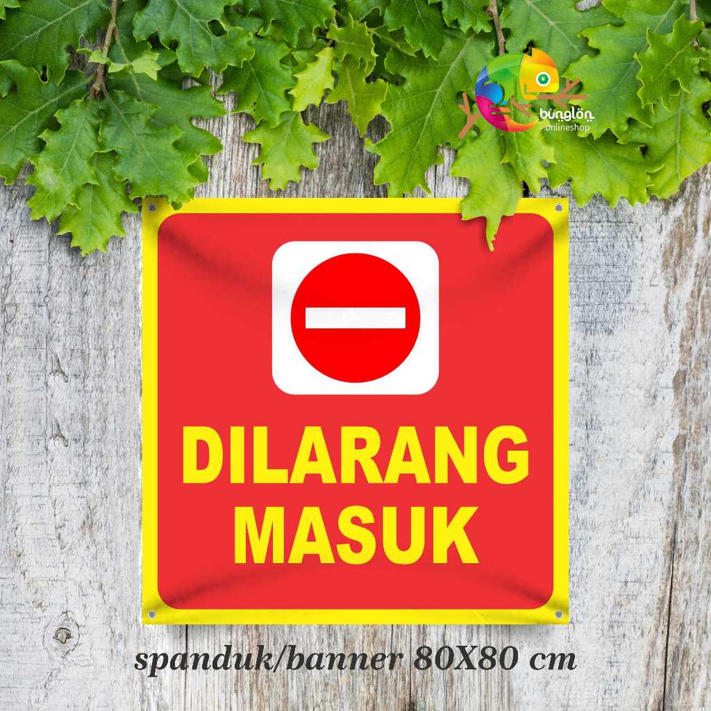 Jual Spanduk Banner Konstruksi, Dilarang Masuk | Shopee Indonesia