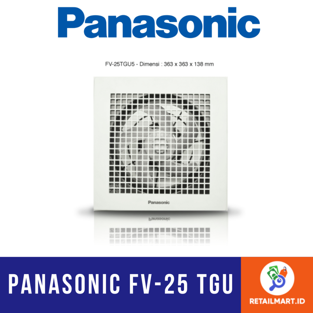 Jual PANASONIC: FV 25-TGU CEILING EXHAUST FAN PLAFON 10 INCH | Shopee ...