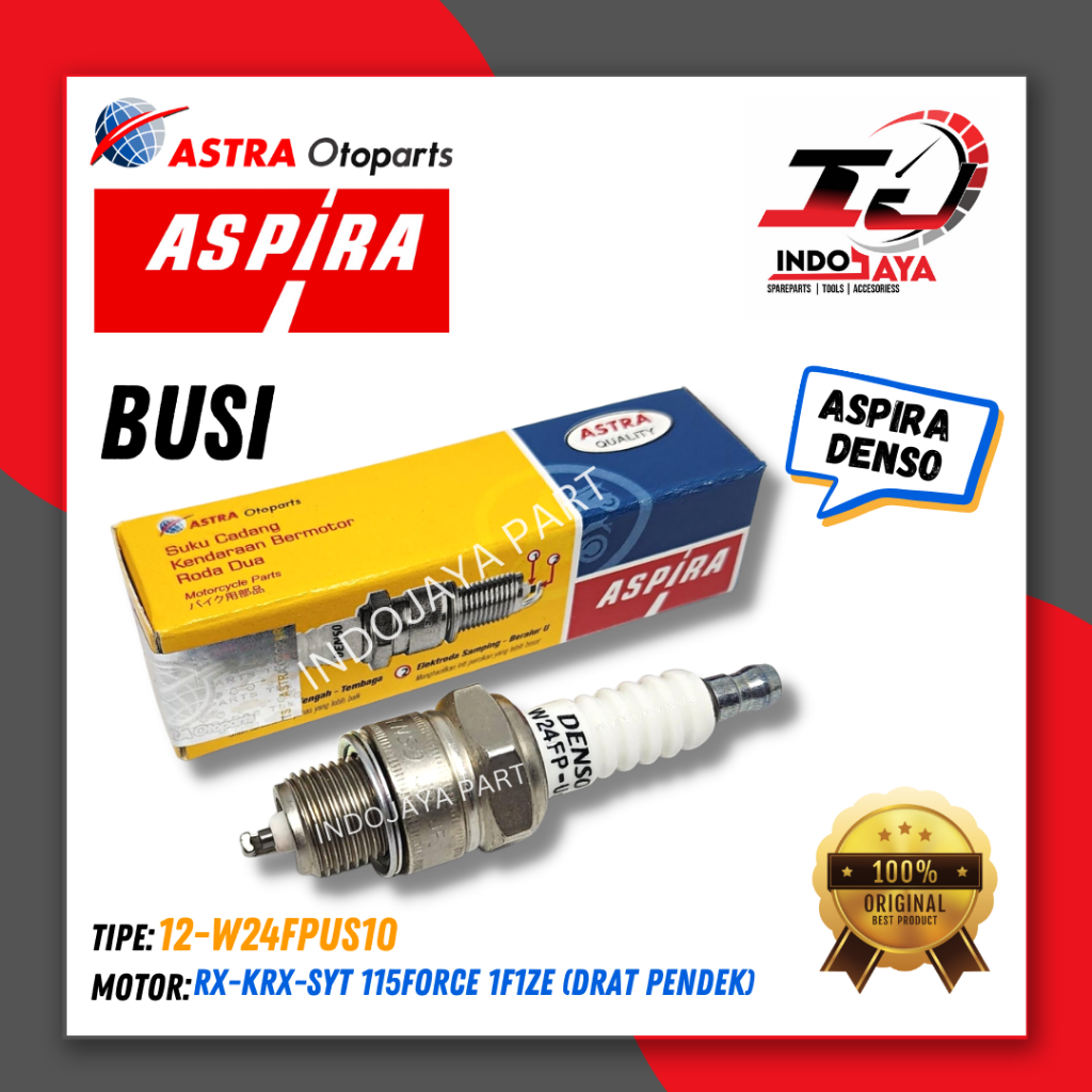 Jual BUSI MOTOR ASPIRA DENSO 12-W24FPUS10 UNTUK MOTOR RX KING / RX-S / RXS / YT 115 / FORCE 1 ...