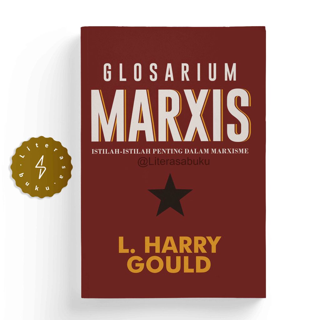 Jual Buku Glosarium Marxis Istilah-istilah Penting dalam Marxisme - L. Harry Gould | Shopee ...