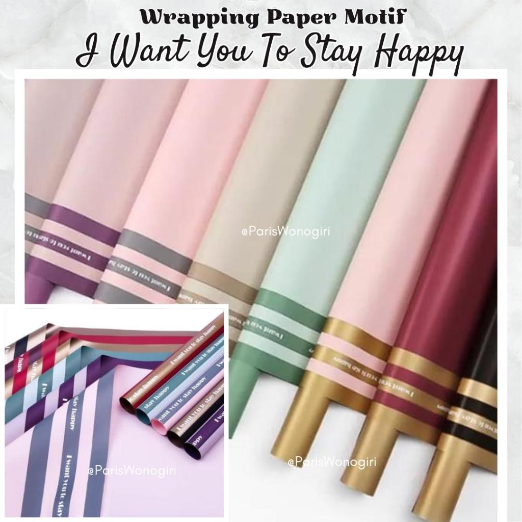 Jual Kertas Pembungkus Motif List MOTIF TULISAN I WANT YOU TO STAY ...